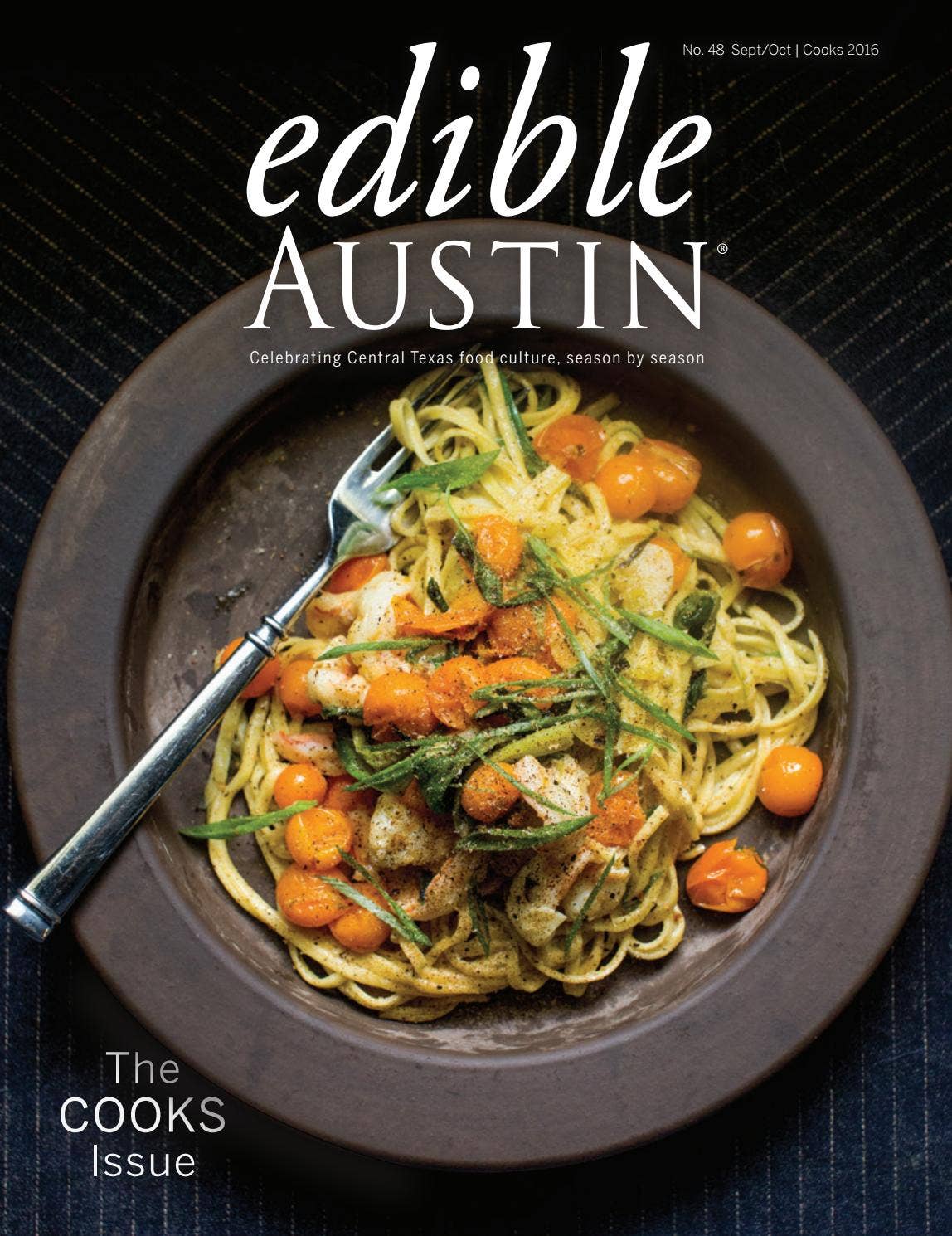 Edible Austin Cooks 2016 by Edible Austin - Issuu