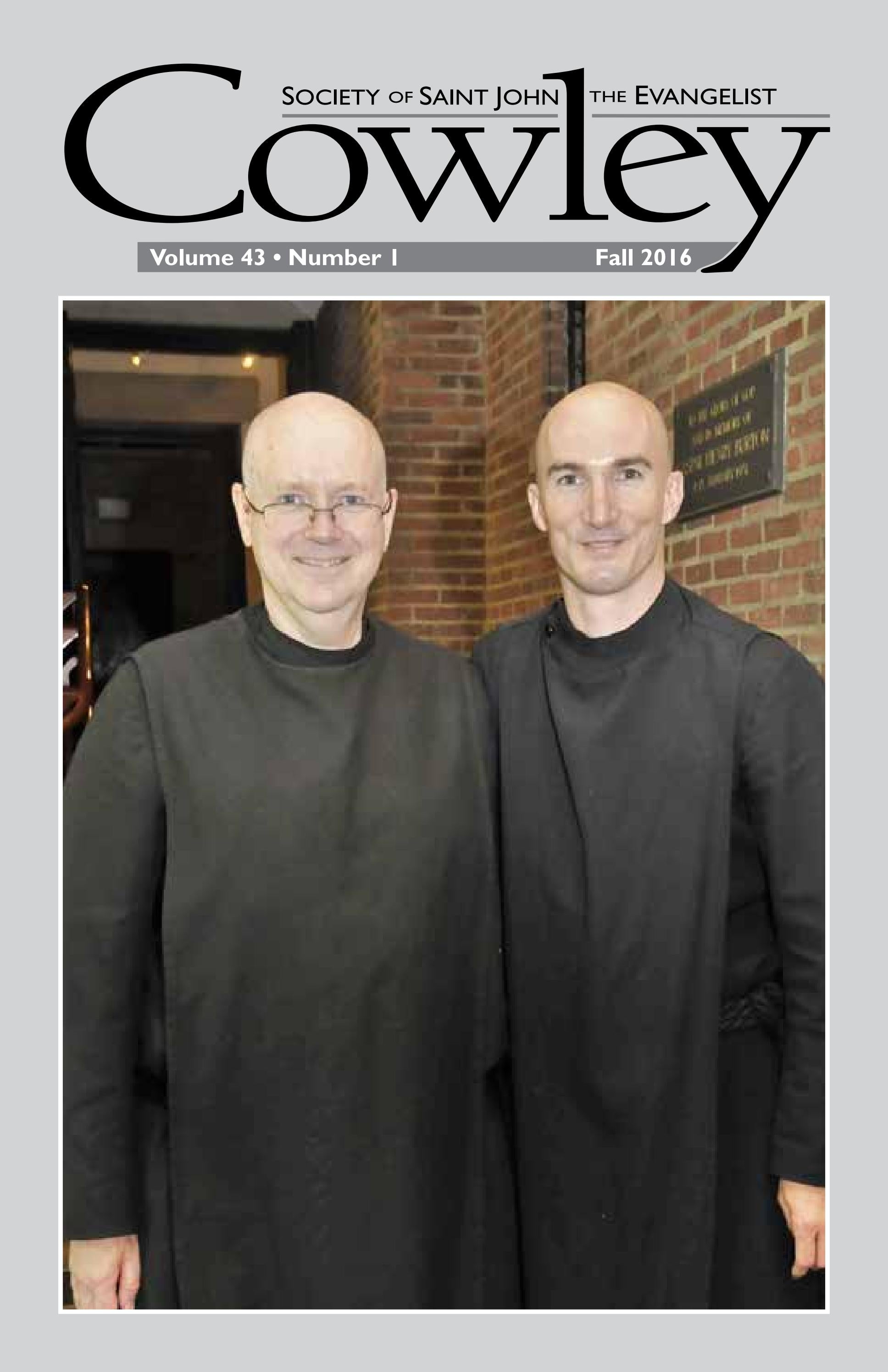 Cowley Magazine – Fall 2016 by Friends of SSJE - Issuu