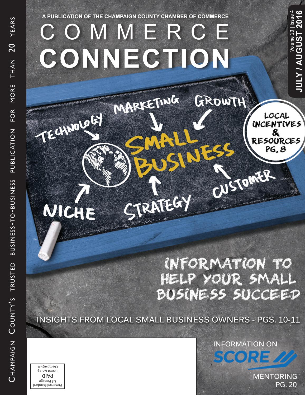 Commerce connection JulyAugust 2016 by Champaign County Chamber of ...