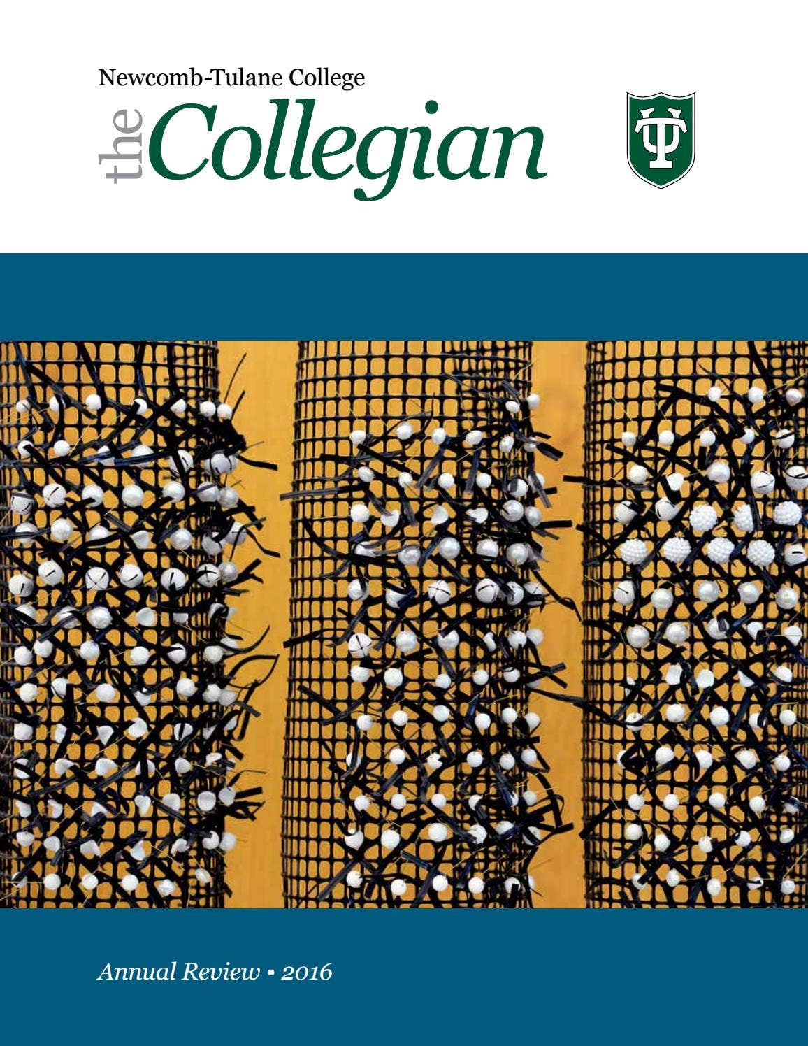 Newcomb-Tulane College: The Collegian 2016 by Tulane University - Issuu