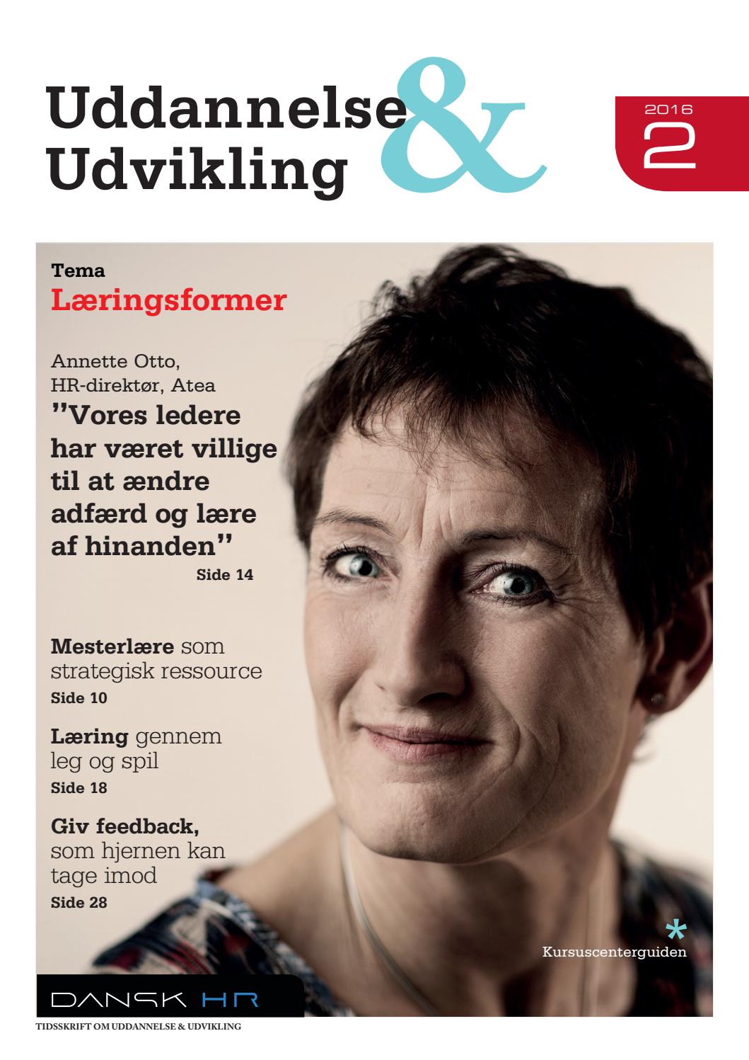 Uddannelse & Udvikling nr. 2 2016 - Læringsformer by DANSK HR - Issuu