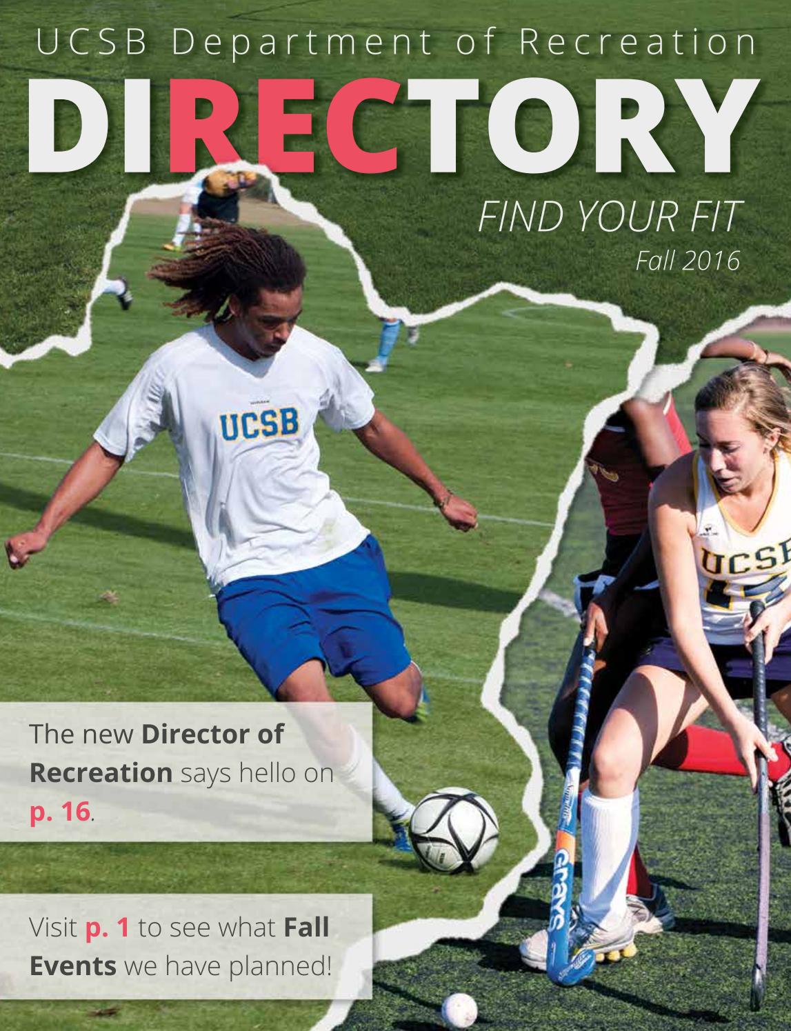 UCSB DiRECtory Fall 2016 by UCSB Recreation - Issuu