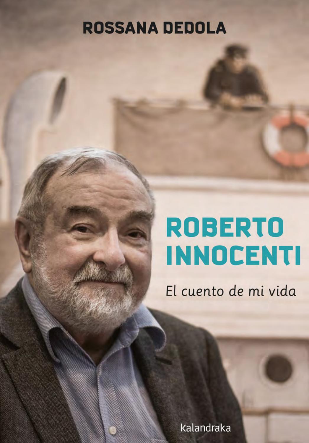 Roberto Innocenti. El cuento de mi vida C - Rossana Dedola by ...