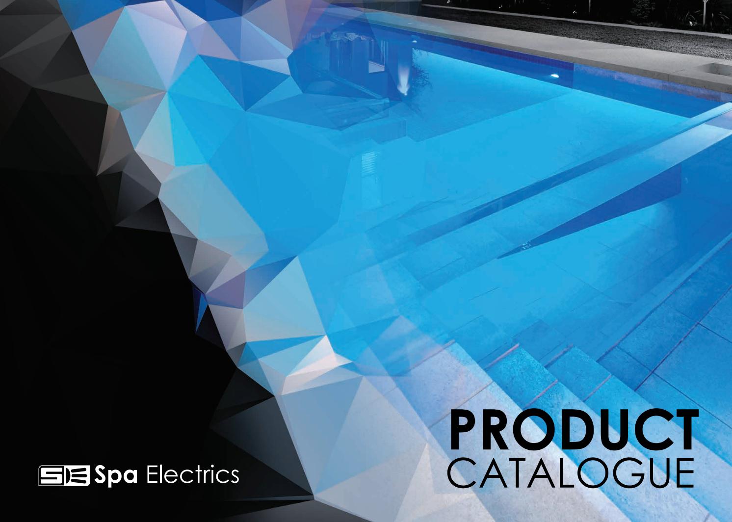 Spa Electrics 2016 Product Catalogue by MATHEW RUST - Issuu