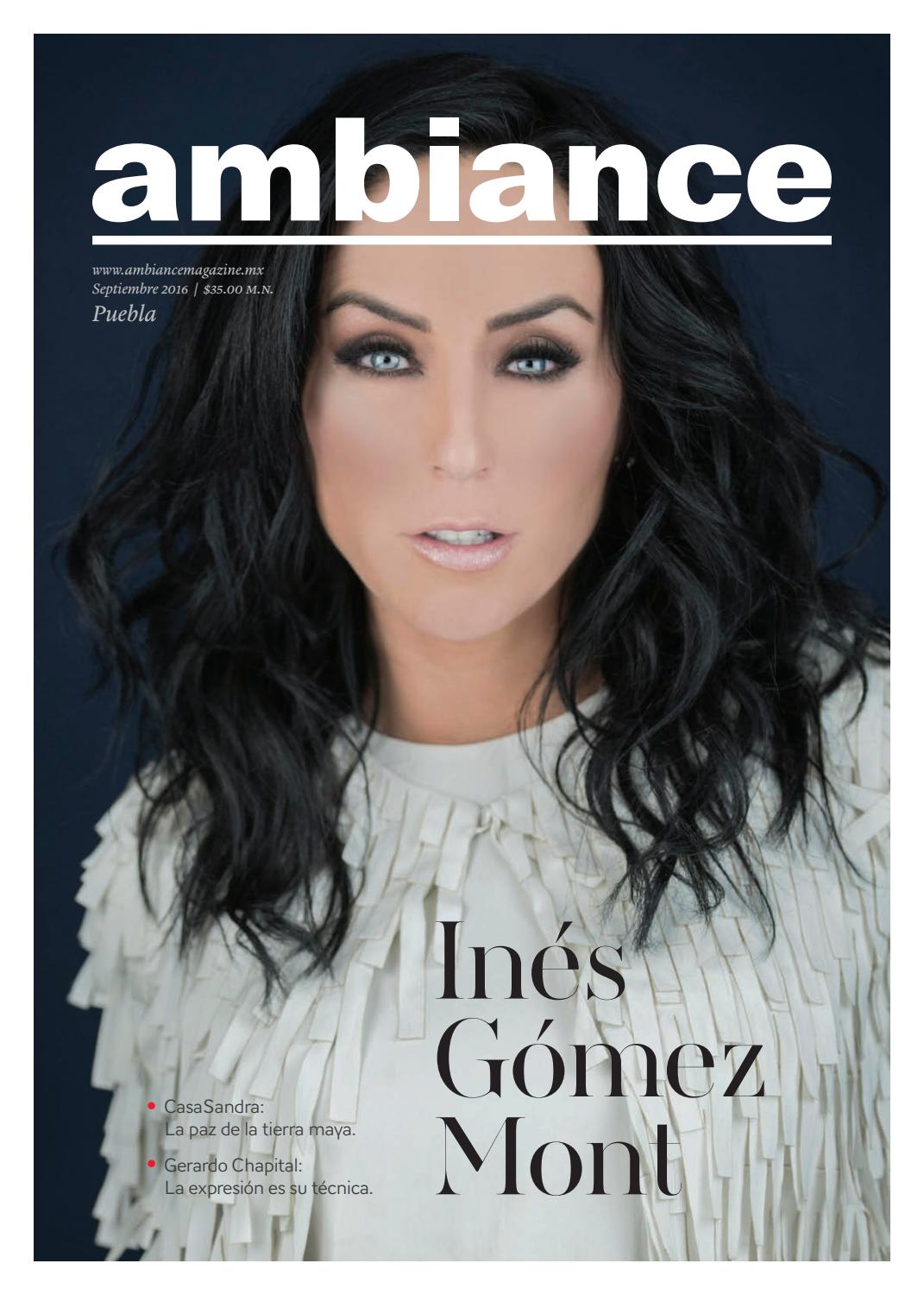 Ambiance Puebla No. 131 Septiembre 2016 by Ambiance Magazine - Issuu