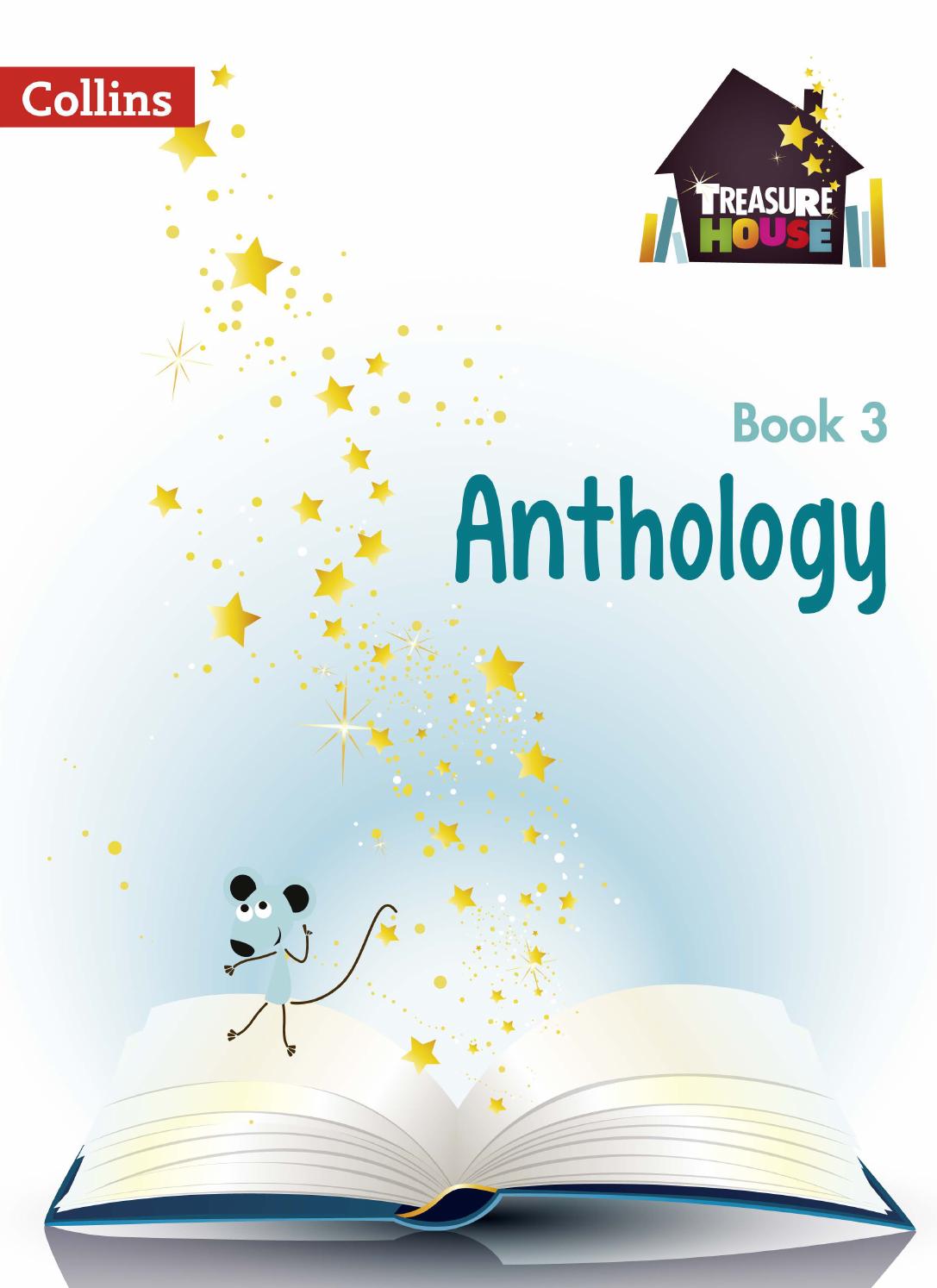 Treasure House Anthology Book 3 by Collins - Issuu