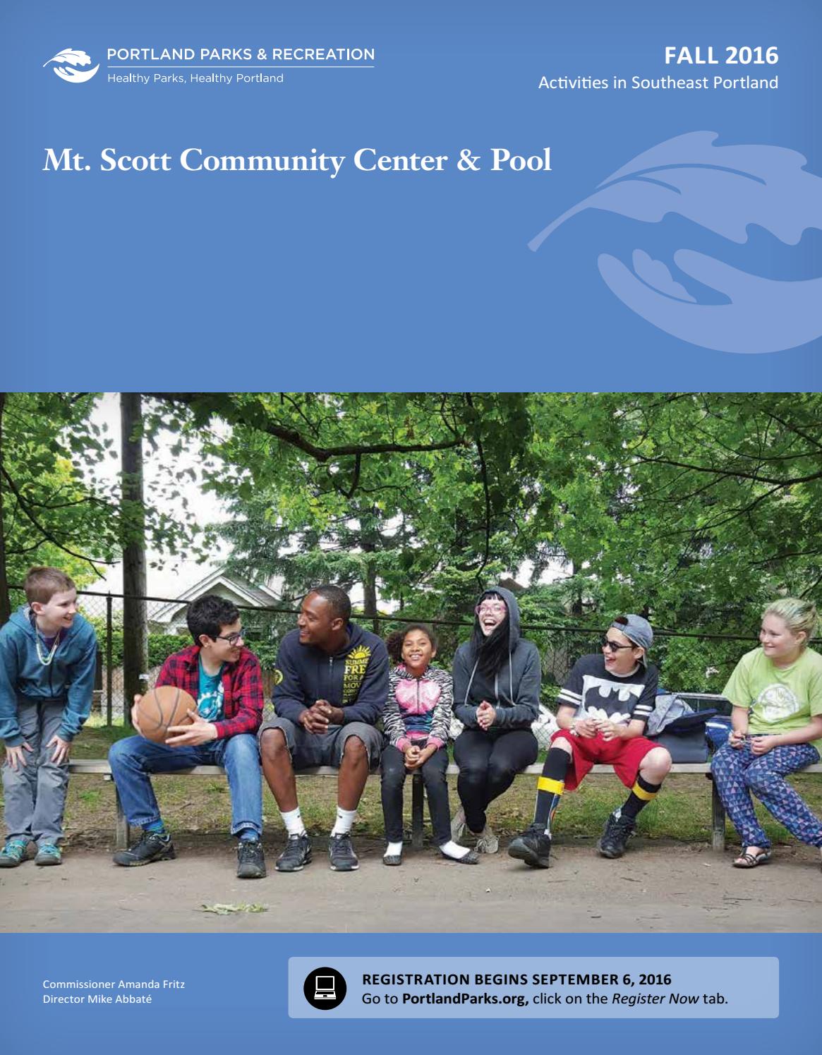 Mt. Scott Community Center Fall 2016 by Portland Parks & Recreation - Issuu