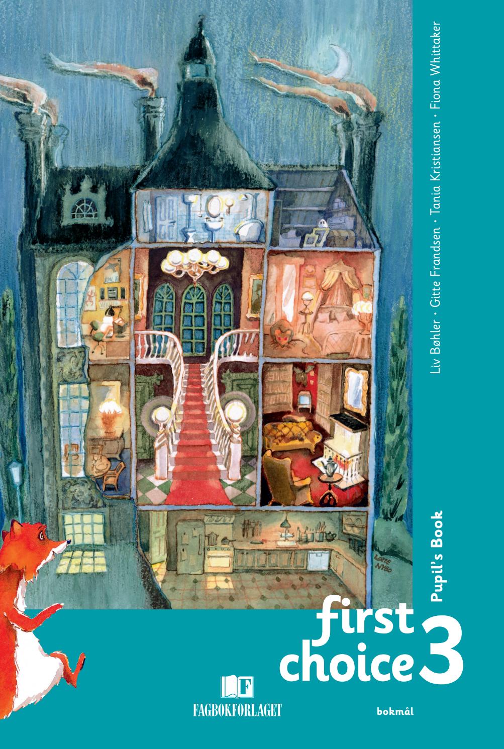 First choice 3 pupils book utdrag by Fagbokforlaget - Issuu