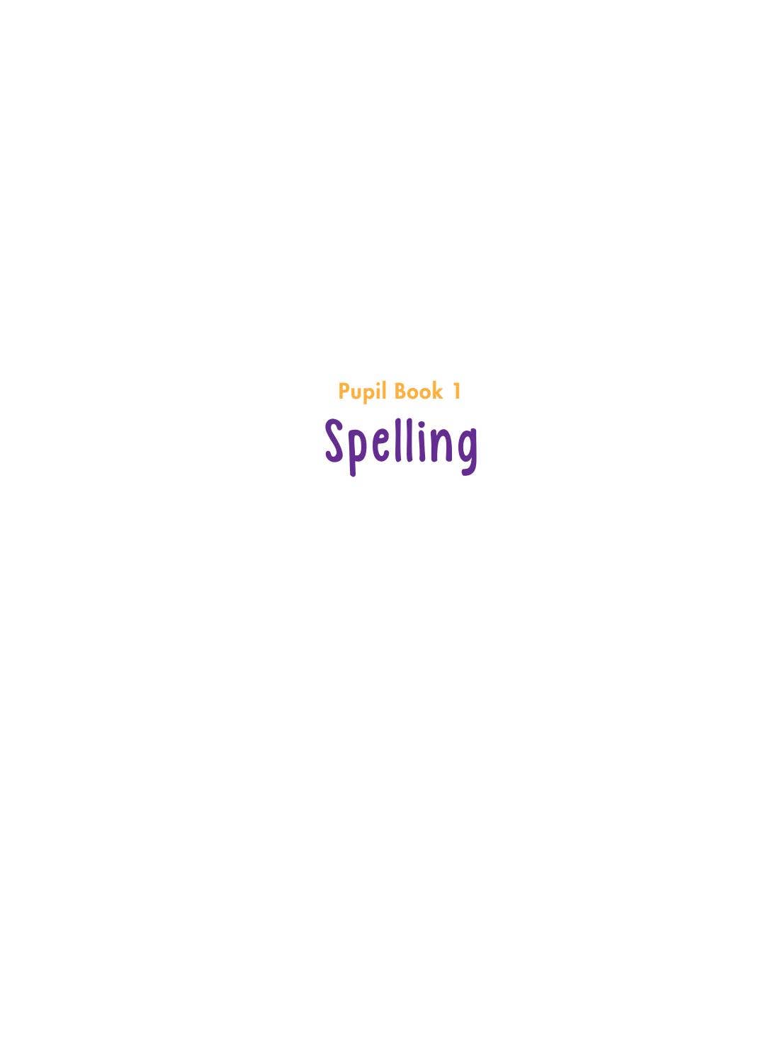 Treasure House: Pupil Book 1 - Spelling by Collins - Issuu