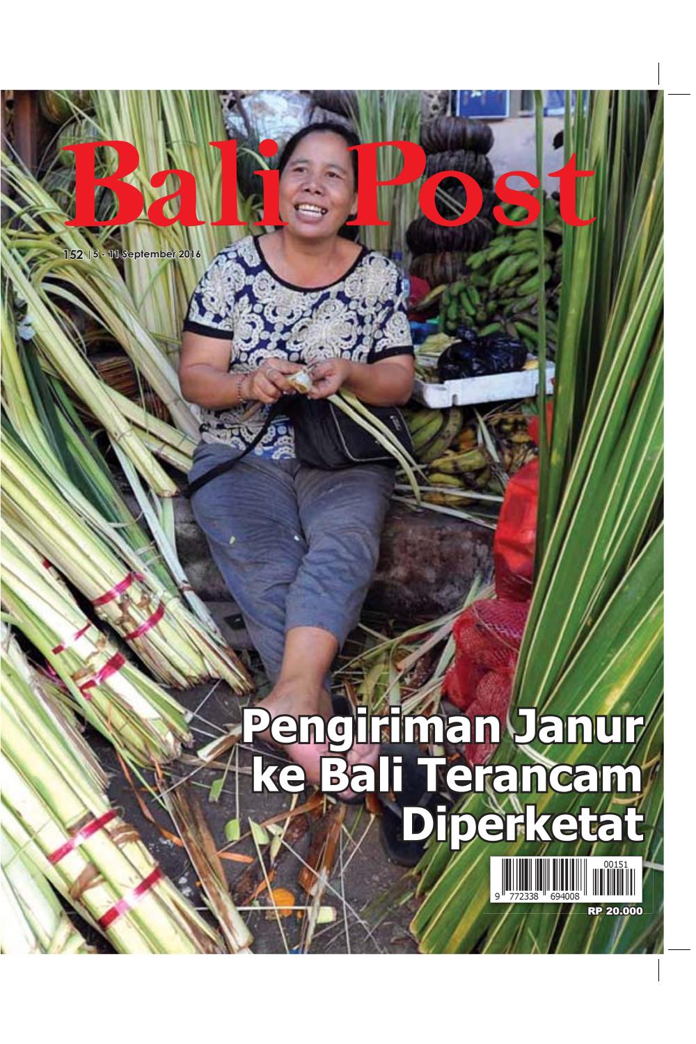 Majalah Bali Post Edisi 152 | balipost.com by e-Paper KMB - Issuu