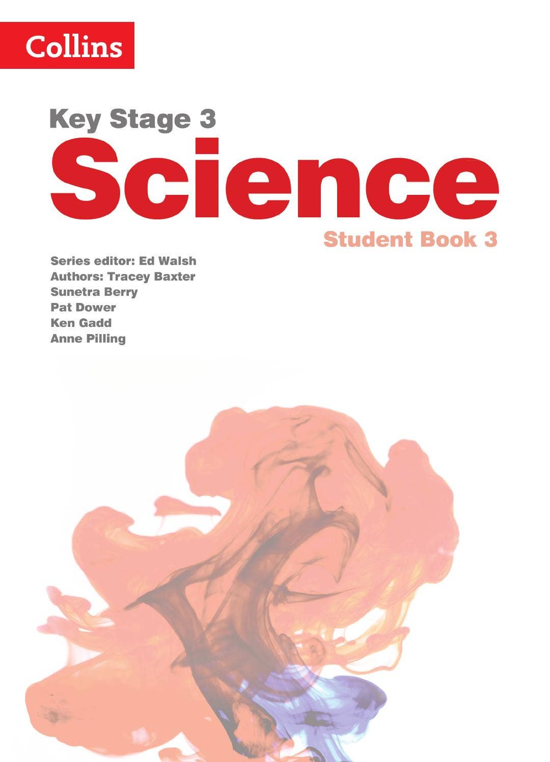 Key Stage Three Science: Student Book 3 by Collins - Issuu