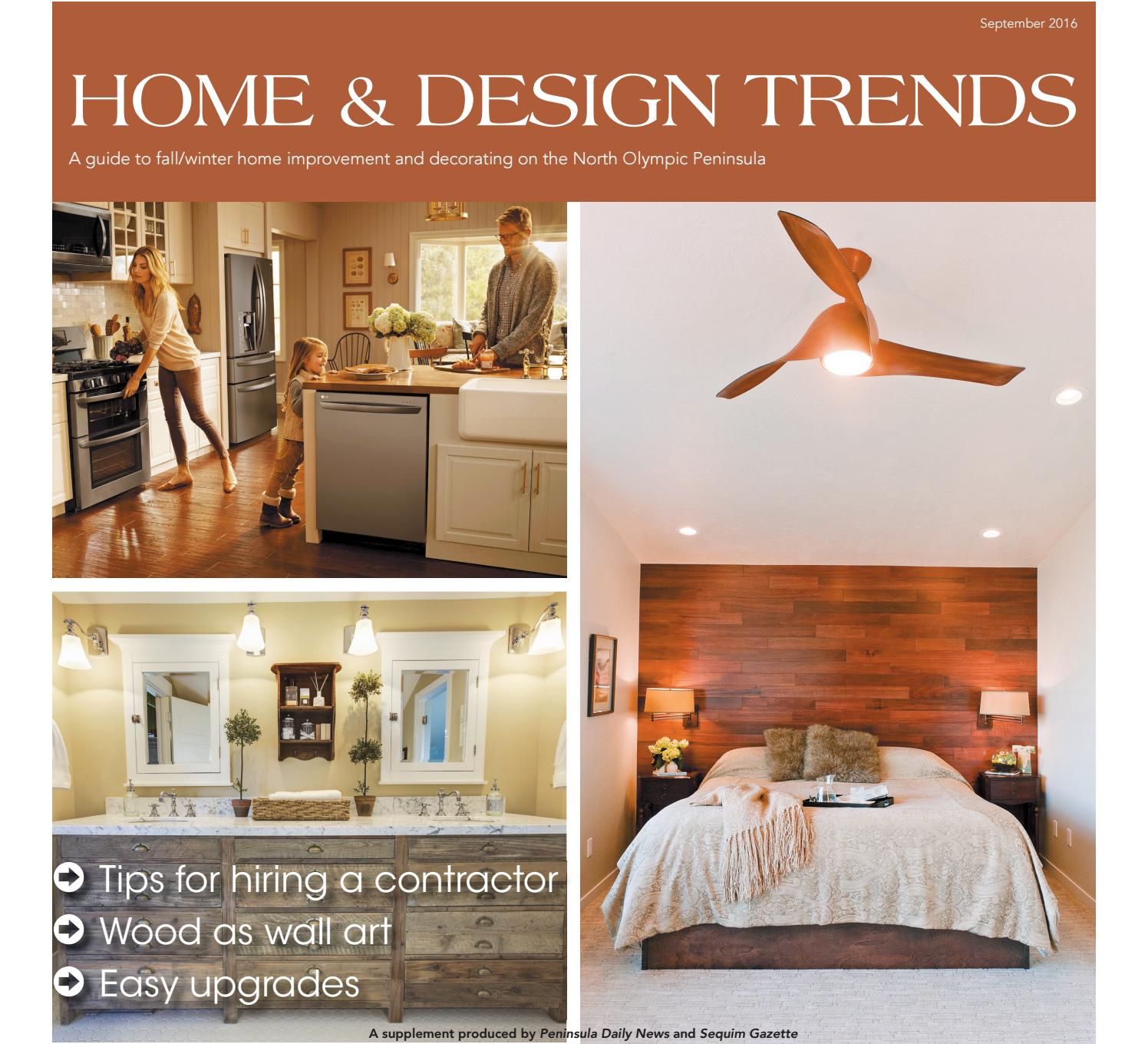 Home Improvement - Home and Design Trends 2016 by Sound Publishing - Issuu