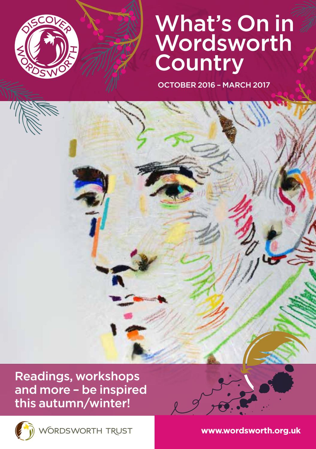 What's on in Wordsworth Country: Winter 2016 17 by Wordsworth Trust - Issuu