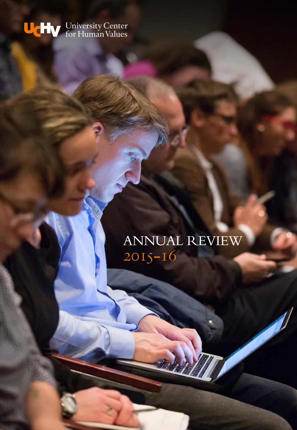 University Center for Human Values, Princeton University, 2015-16 by ...