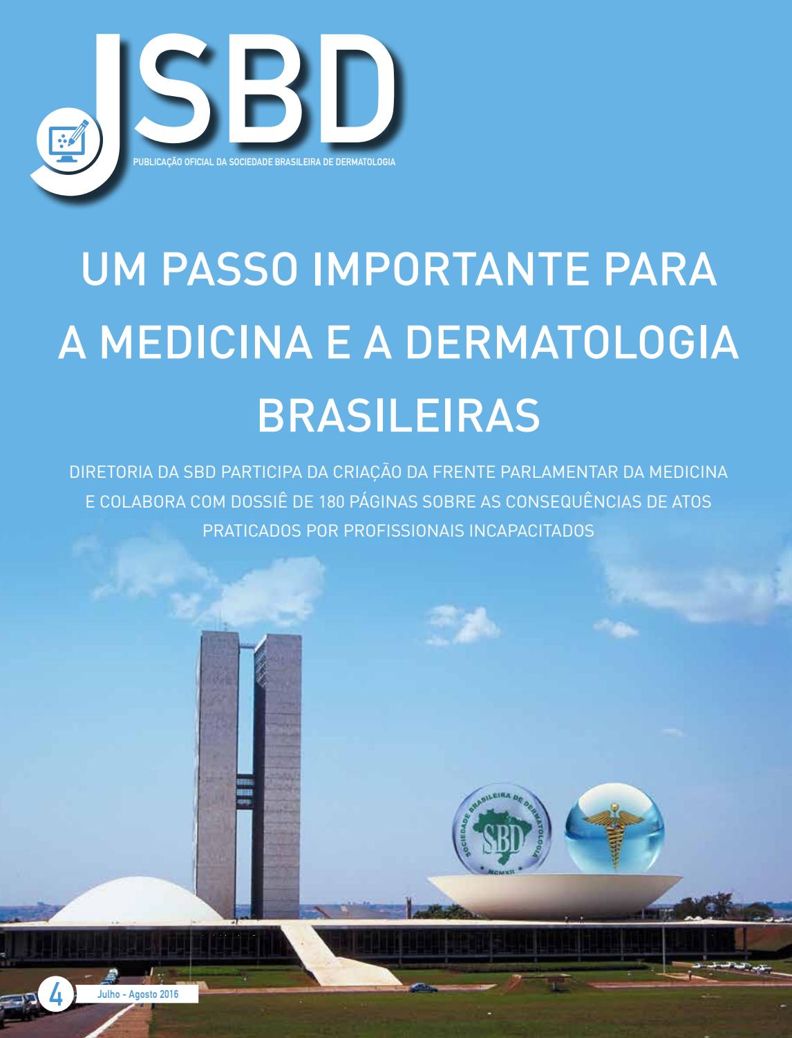 JSBD Julho - Agosto 2016 by Sociedade Brasileira de Dermatologia - Issuu