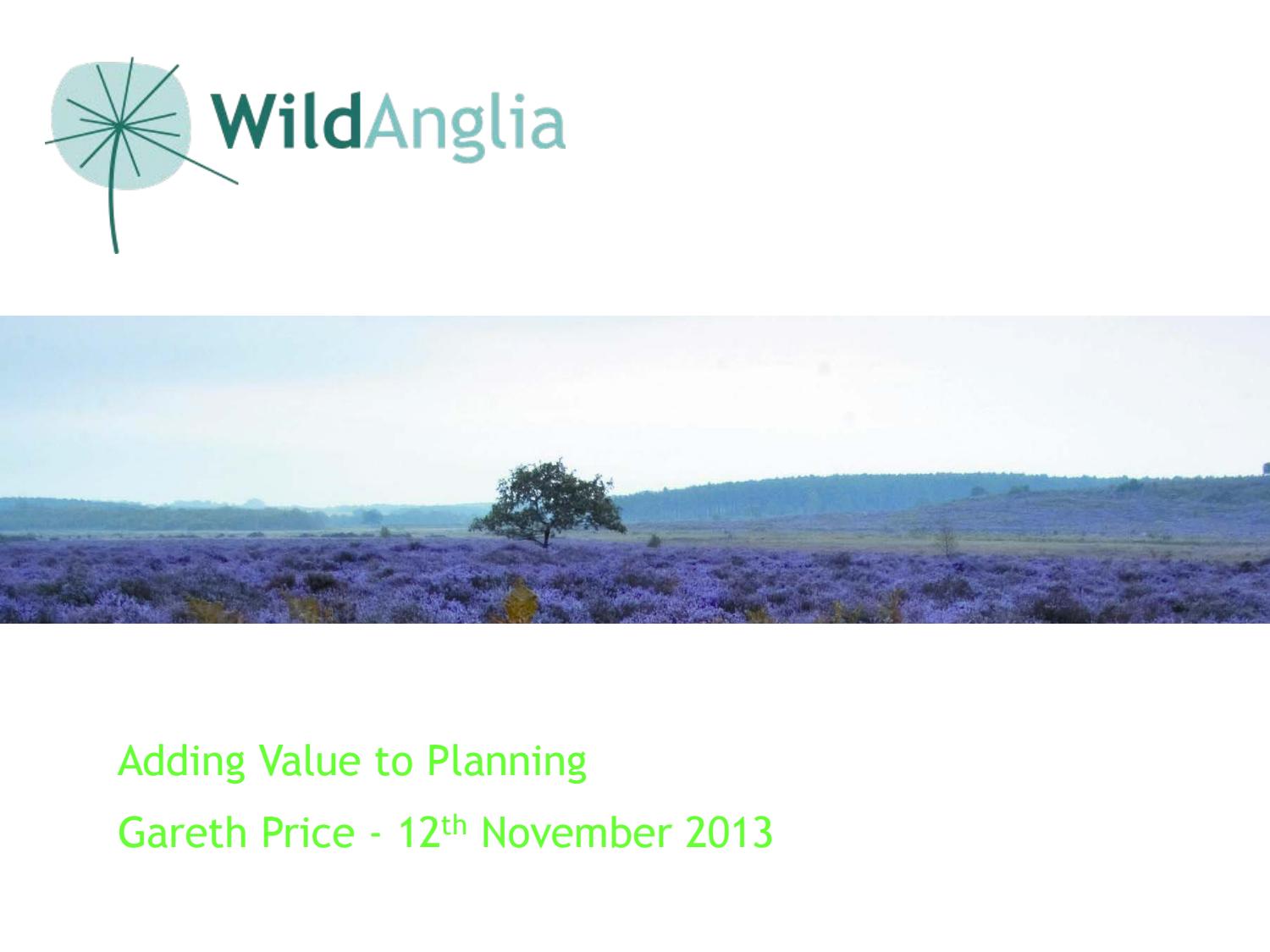 Wild Anglia adding value to strategic planning matters by Suffolk ...