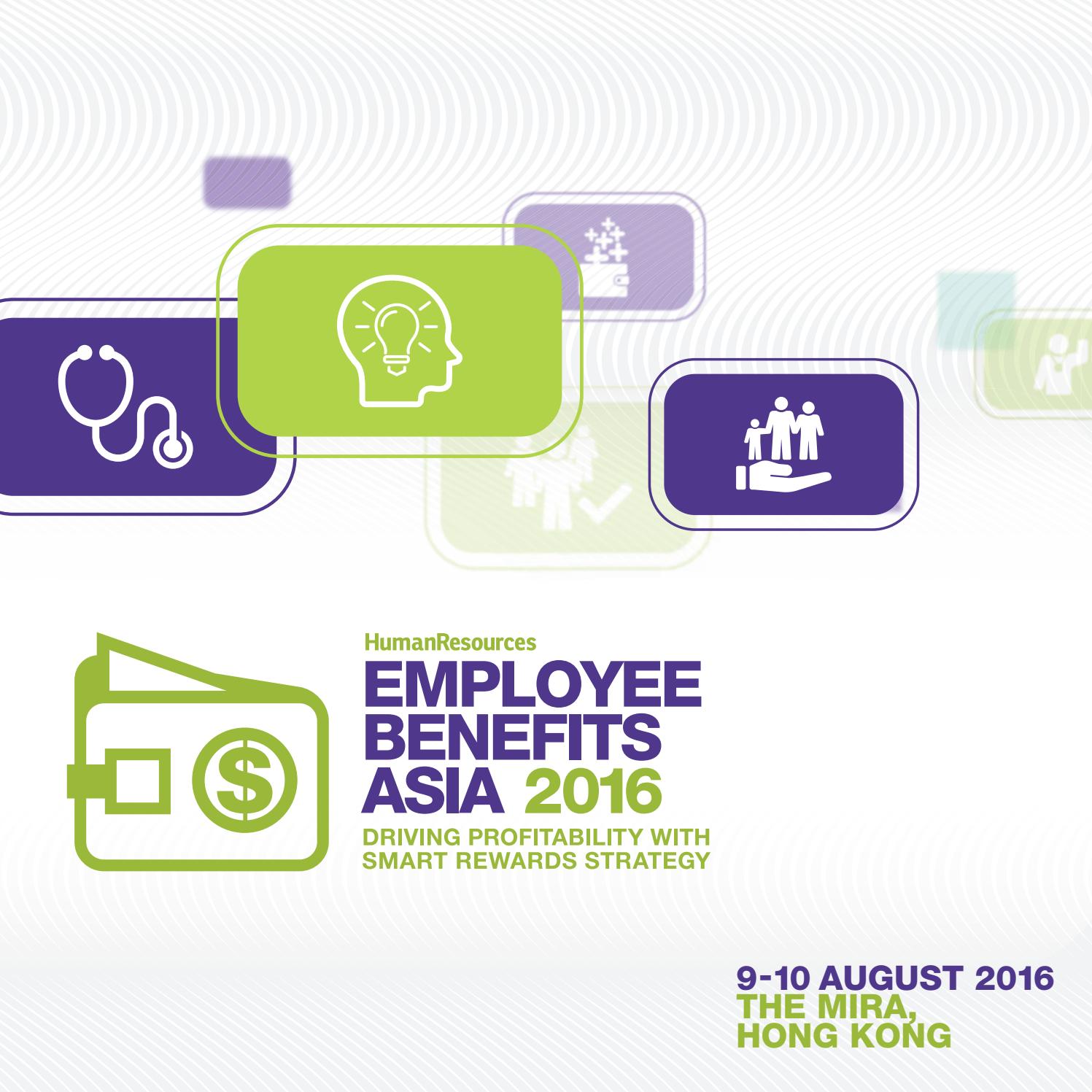 Employee Benefits Asia 2016 Hong Kong, Delegate Book by Human Resources ...