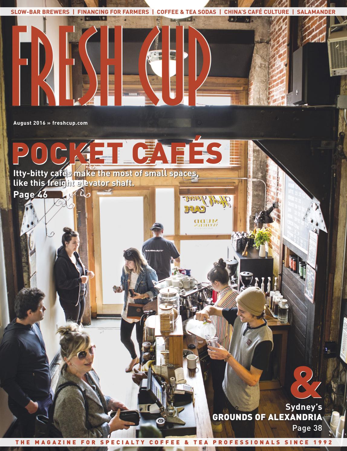 Fresh Cup Magazine | August 2016 by Fresh Cup Magazine - Issuu