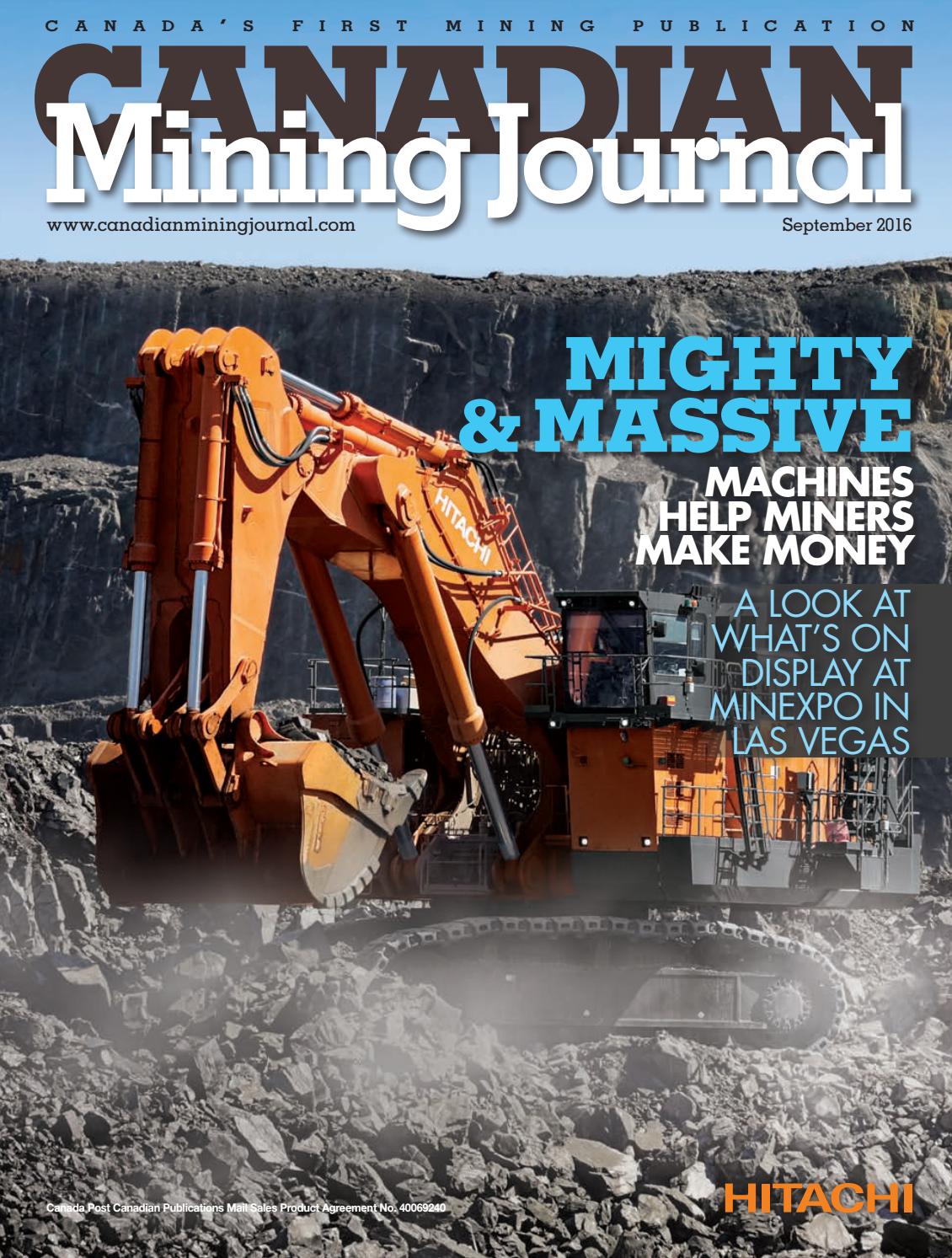 Canadian Mining Journal September 2016 by The Northern Miner Group - Issuu