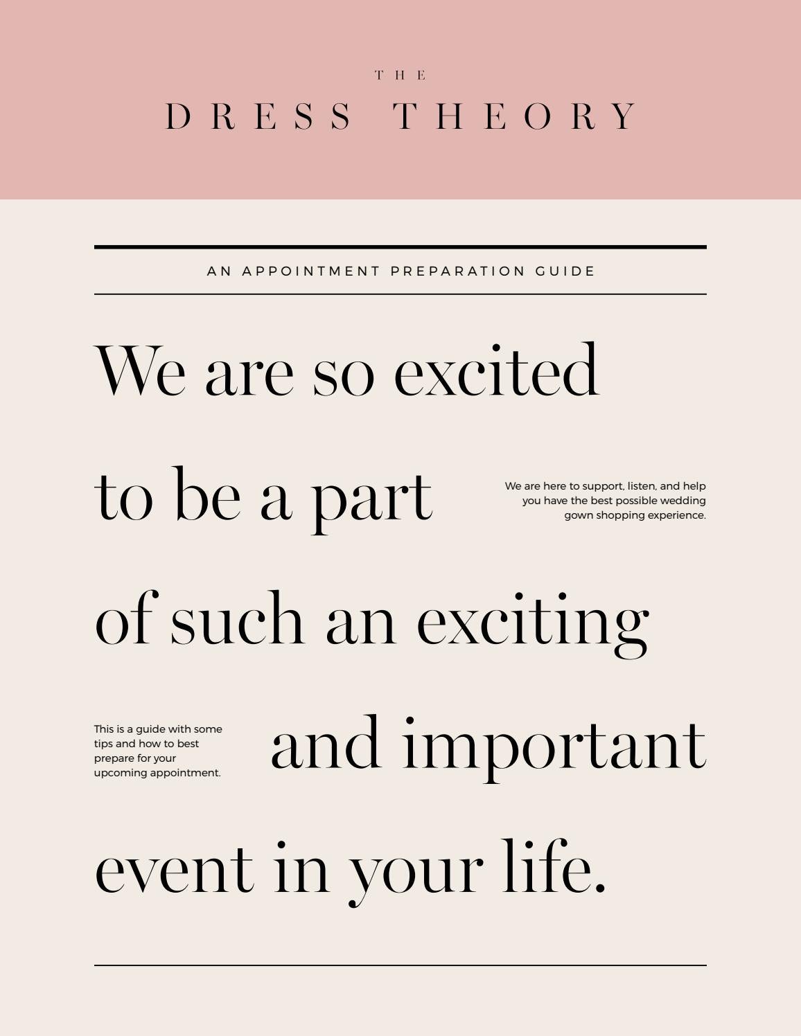 GETTING READY // The Dress Theory Appointment Guide by The Dress Theory ...