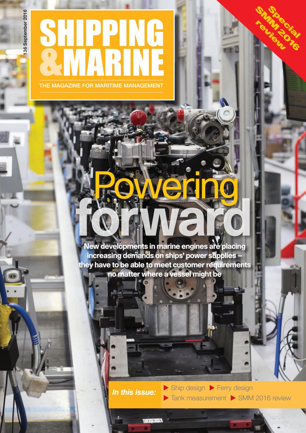 Shipping & Marine Issue 136 September 2016 by Finelight Media Group - Issuu
