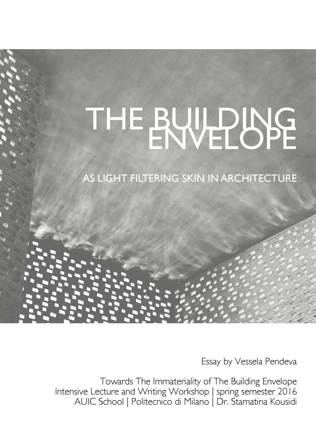 The Building Envelope as Light Filtering Skin in Architecture by ...