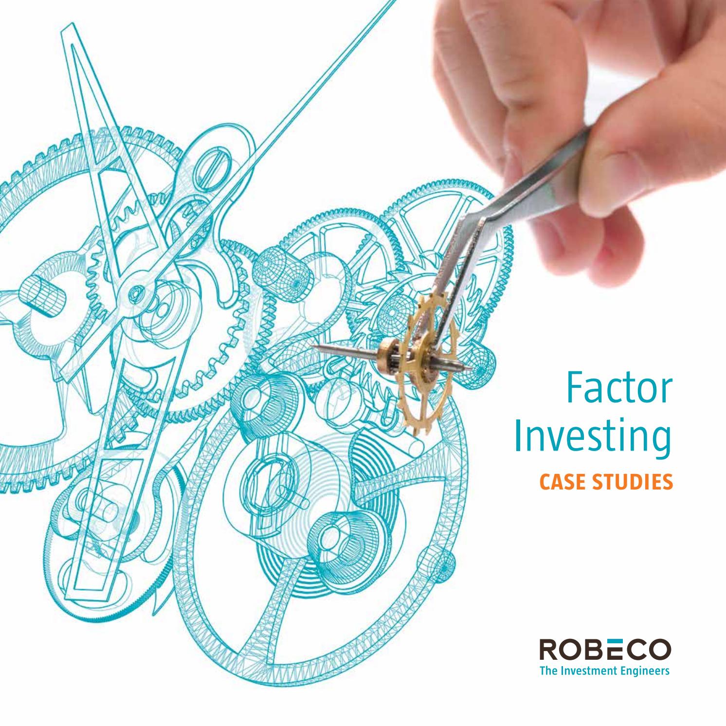 Factor Investing: case studies uk by Robeco - Issuu