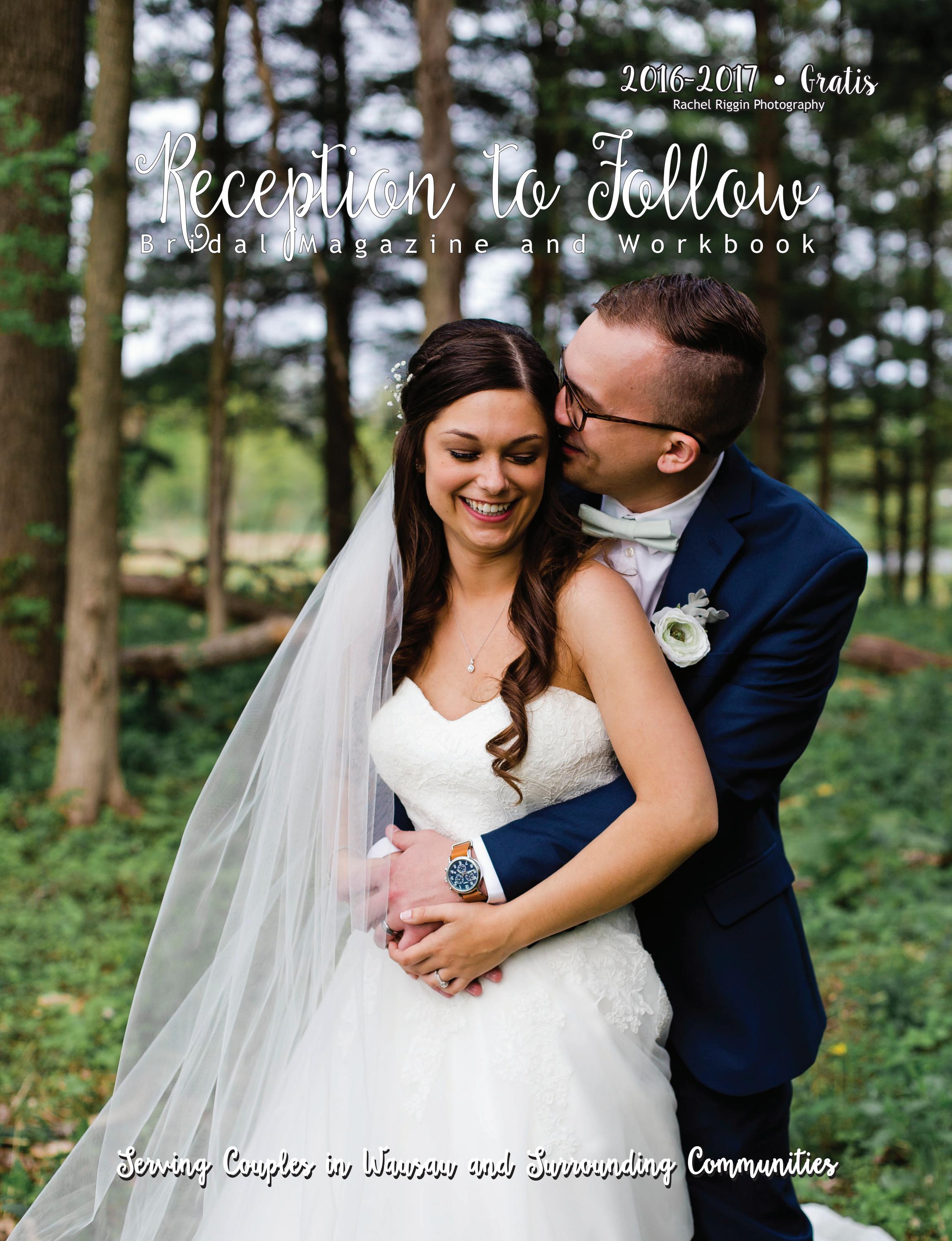 Reception to Follow Bridal Magazine by AK Publishing - Issuu