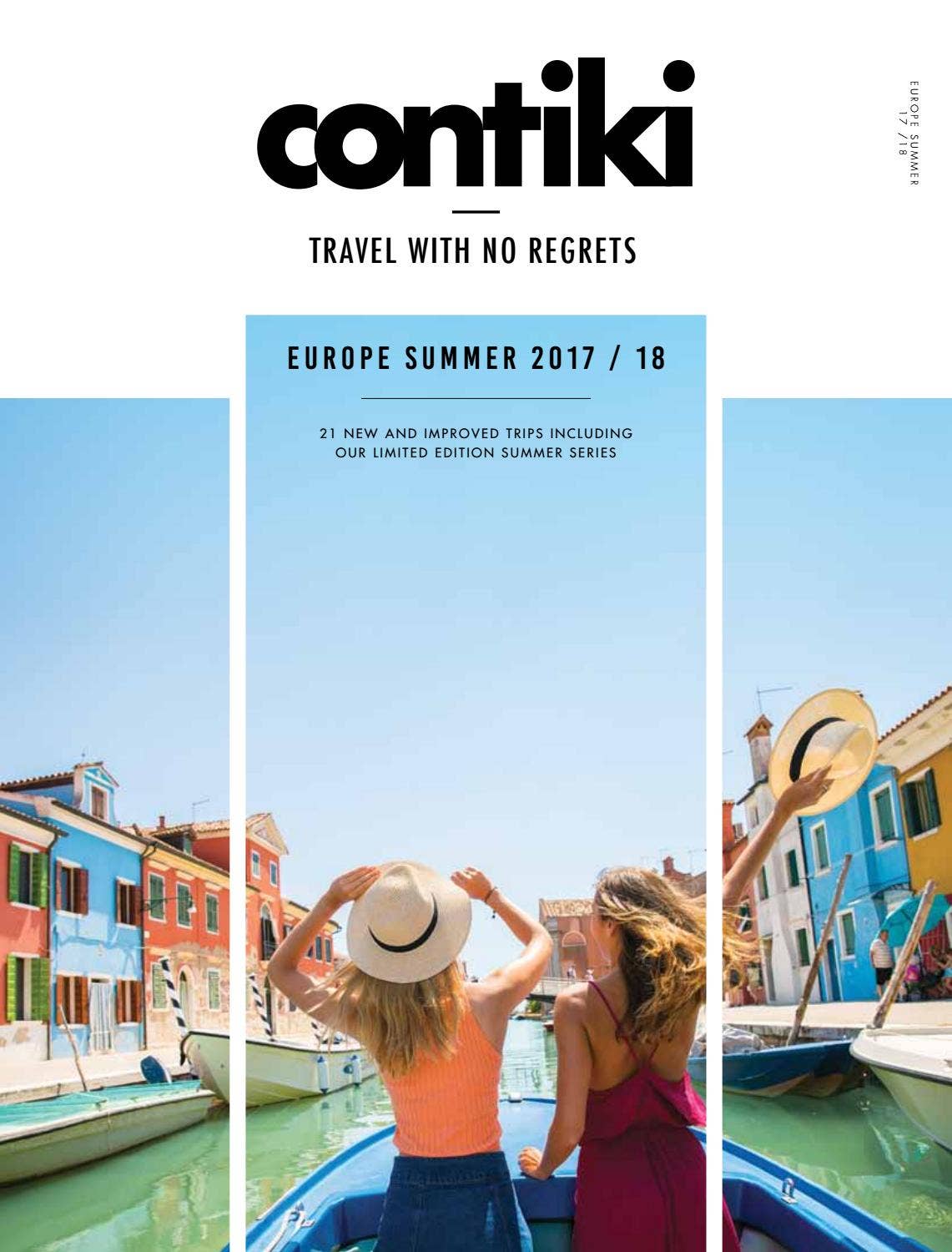 Contiki Holidays Europe Summer eBrochure 2017/18 (NZD) by Contiki - Issuu