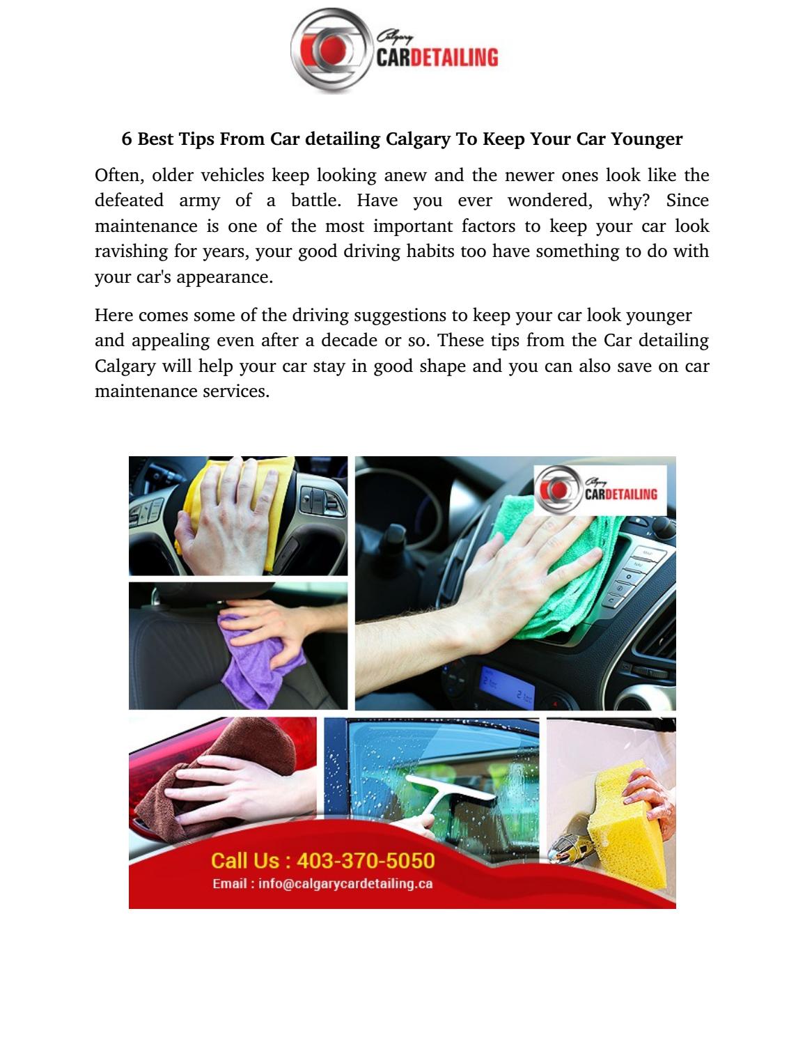 6 best tips from car detailing calgary to keep your car younger by ...