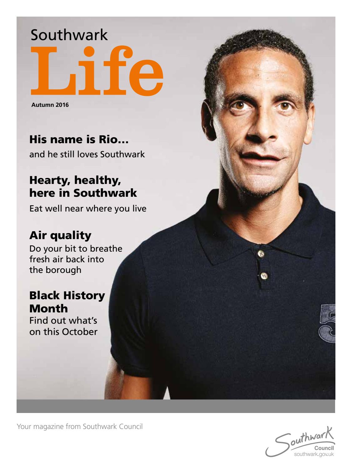 Southwark Life - Autumn 2016 by Southwark Council - Issuu