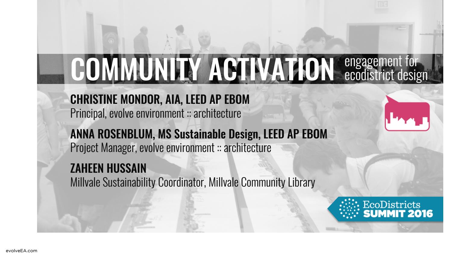 COMMUNITY ACTIVATION: engagement for ecodistrict design by evolveEA - Issuu