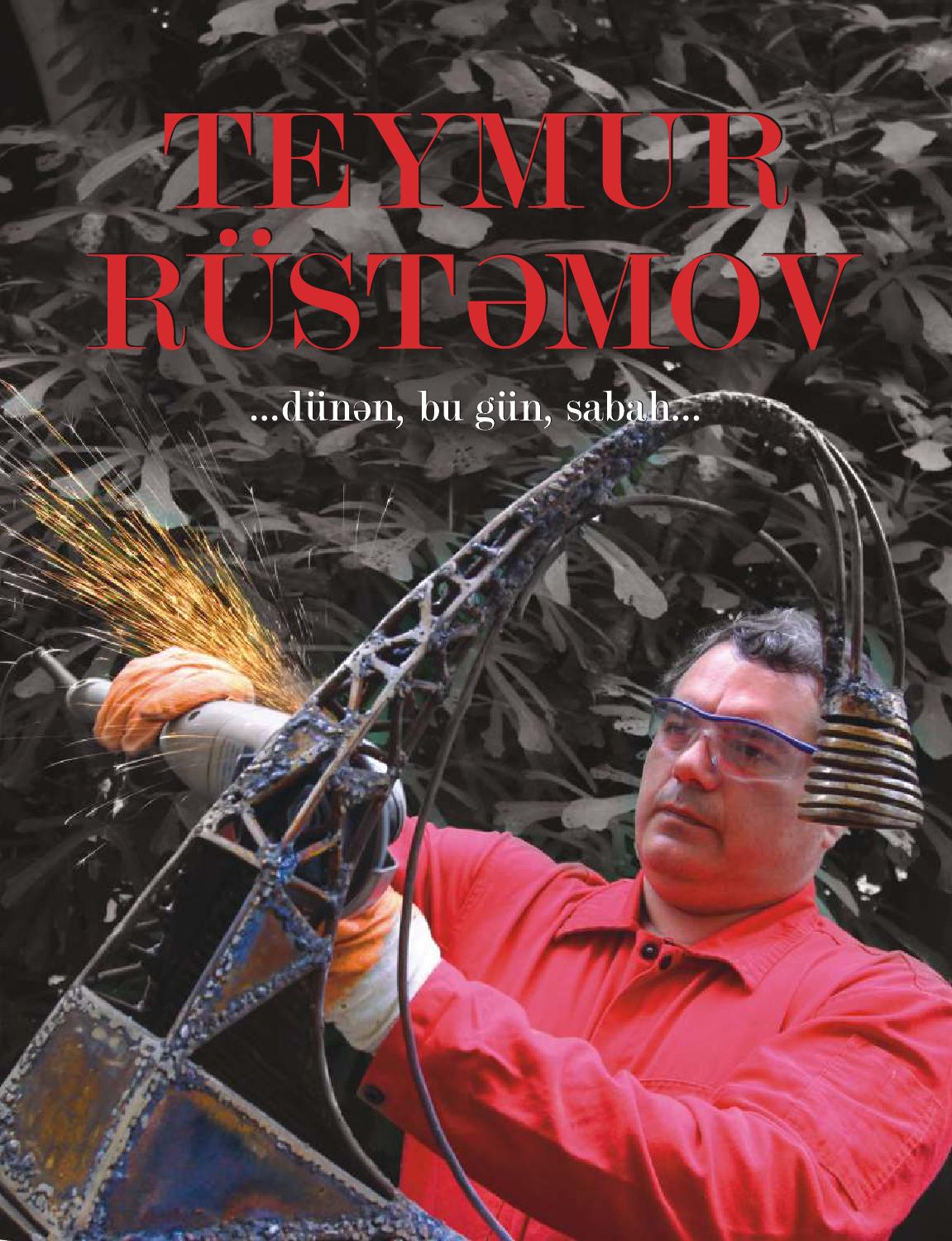 TEYMUR RUSTAMOV solo exhibition catalogue / Baku Moma / 2010 by Fa ...