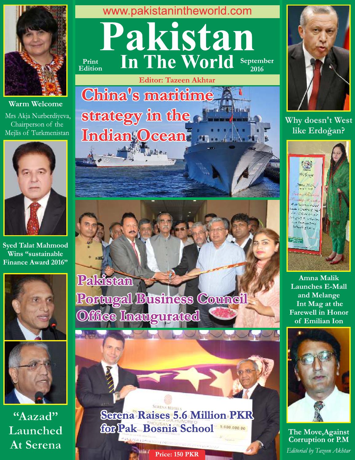 Pakistan in the world sep 2016 by Tazeen Akhtar/ Akhtar Tazeen - Issuu