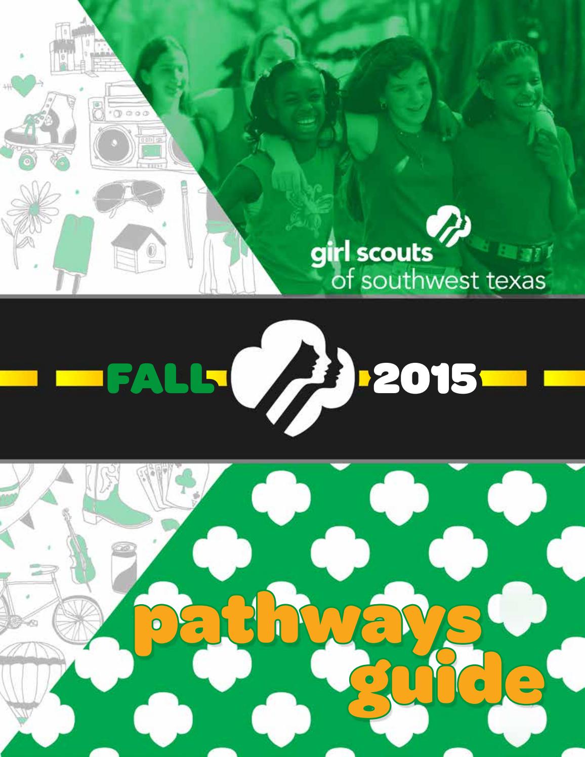 PathwaysGuide Fall2015 by Girl Scouts of Southwest Texas - Issuu