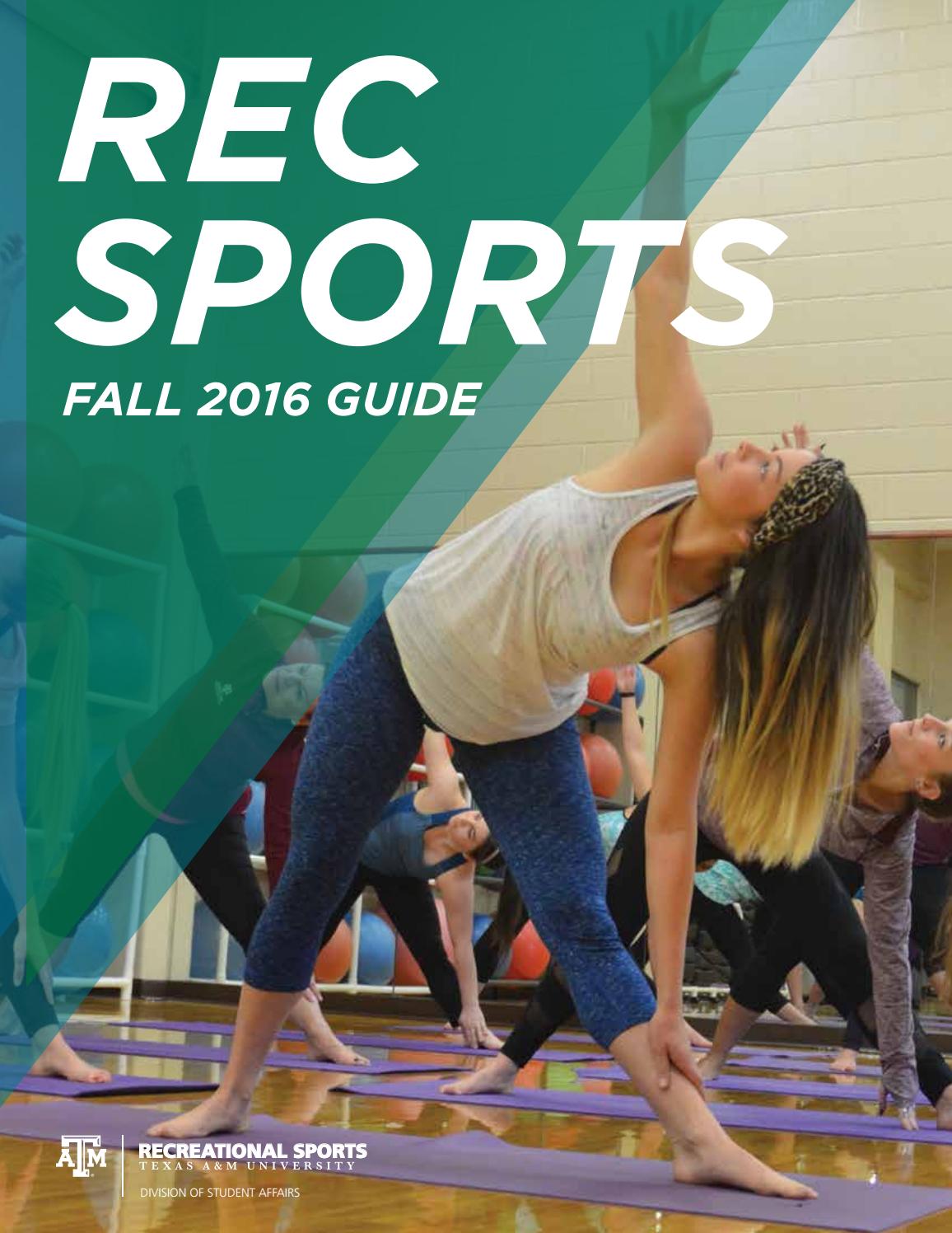 Texas A&M Rec Sports Fall 2016 Guide by Texas A&M Rec Sports - Issuu