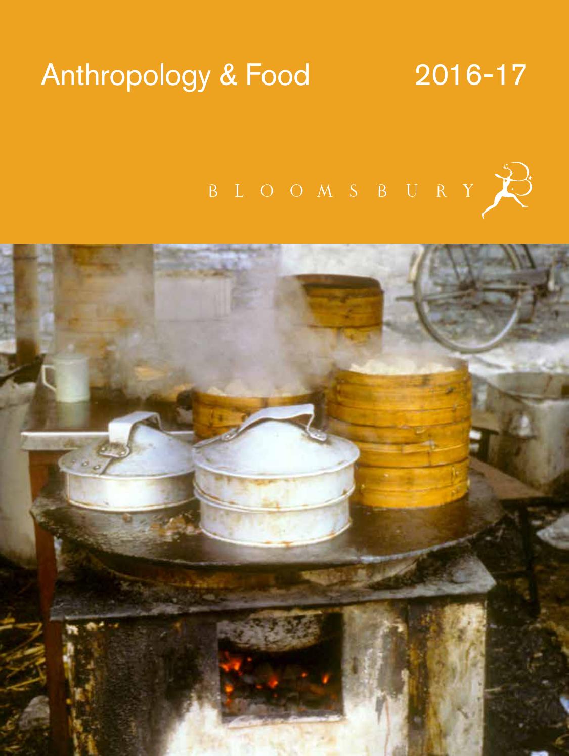 Anthropology & Food Catalogue 2016-17 by Bloomsbury Publishing - Issuu