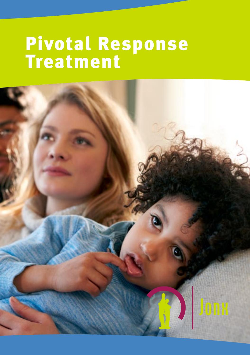 Pivotal Response Treatment - Jonx Autisme by Lentis - Issuu