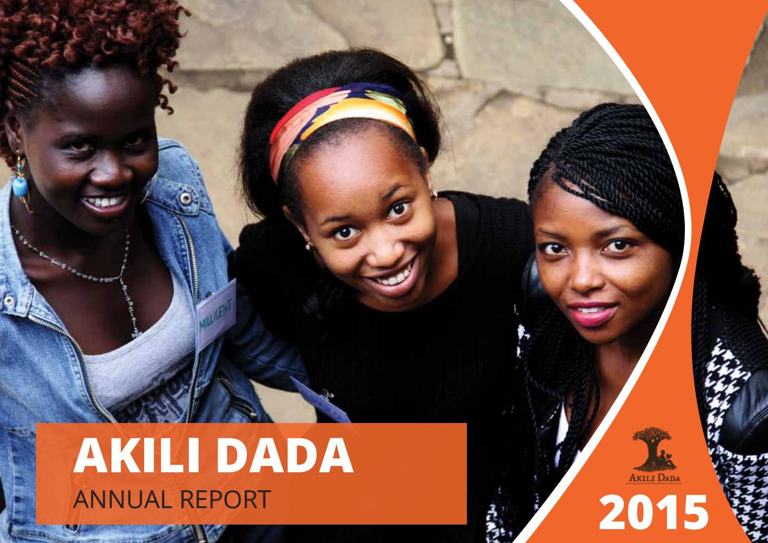2015 Akili Dada Annual Report by Akili Dada - Issuu