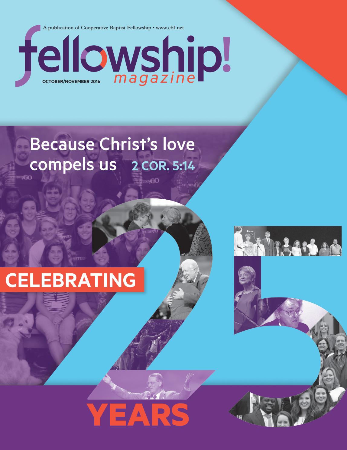 fellowship! magazine - October/November 2016 by Cooperative Baptist ...