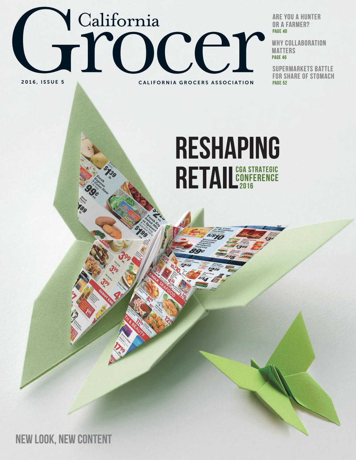 California Grocer Issue 5, 2016 by California Grocers Association - Issuu