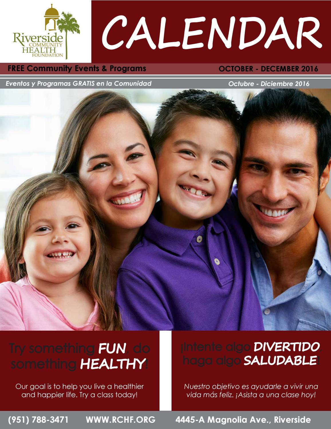 RCHF Quarterly Calendar - October to December 2016 by Riverside ...