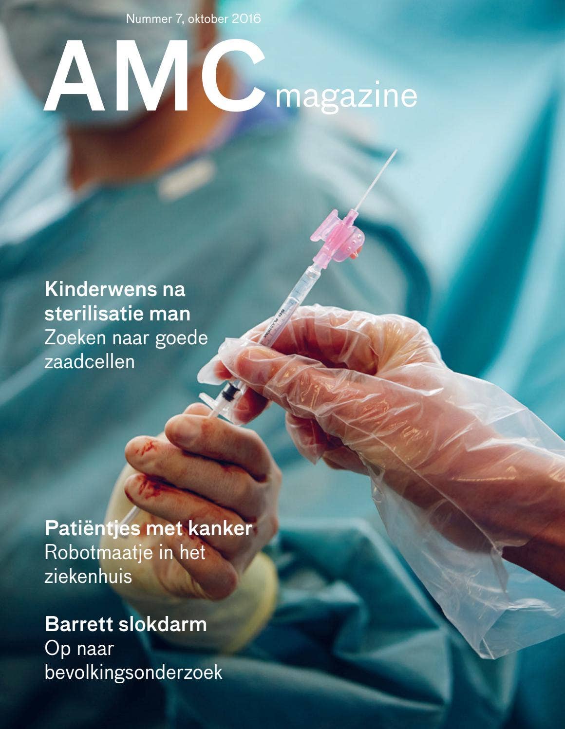 Amc magazine nr 7 oktober 2016 by Amsterdam UMC - Issuu
