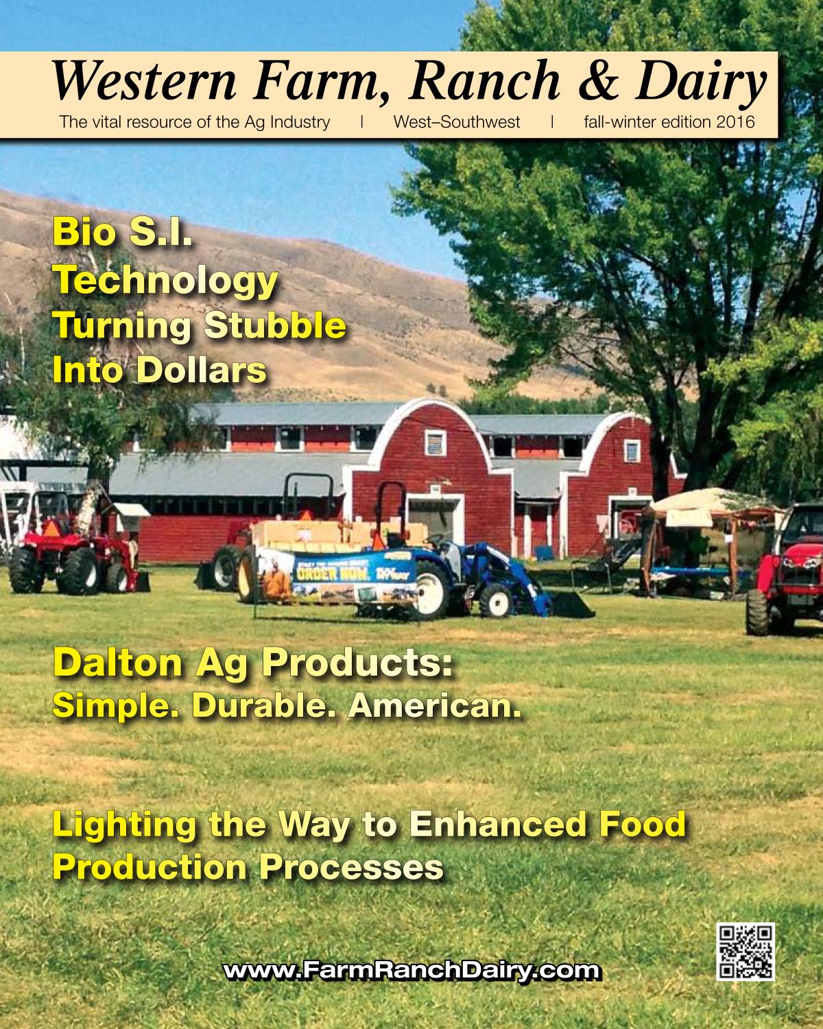 Western Farm, Ranch and Dairy Magazine – Fall-Winter 2016 by Ritz ...