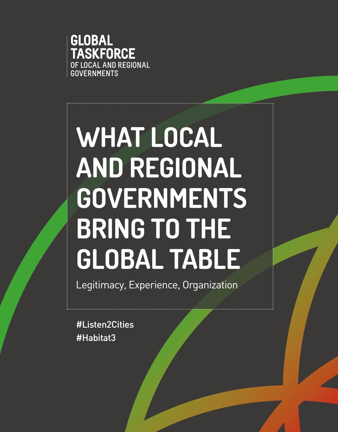 What local and regional governments bring to the global table by UCLG ...