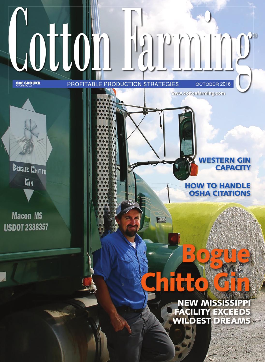Cotton farming october 2016 by One Grower Publishing - Issuu