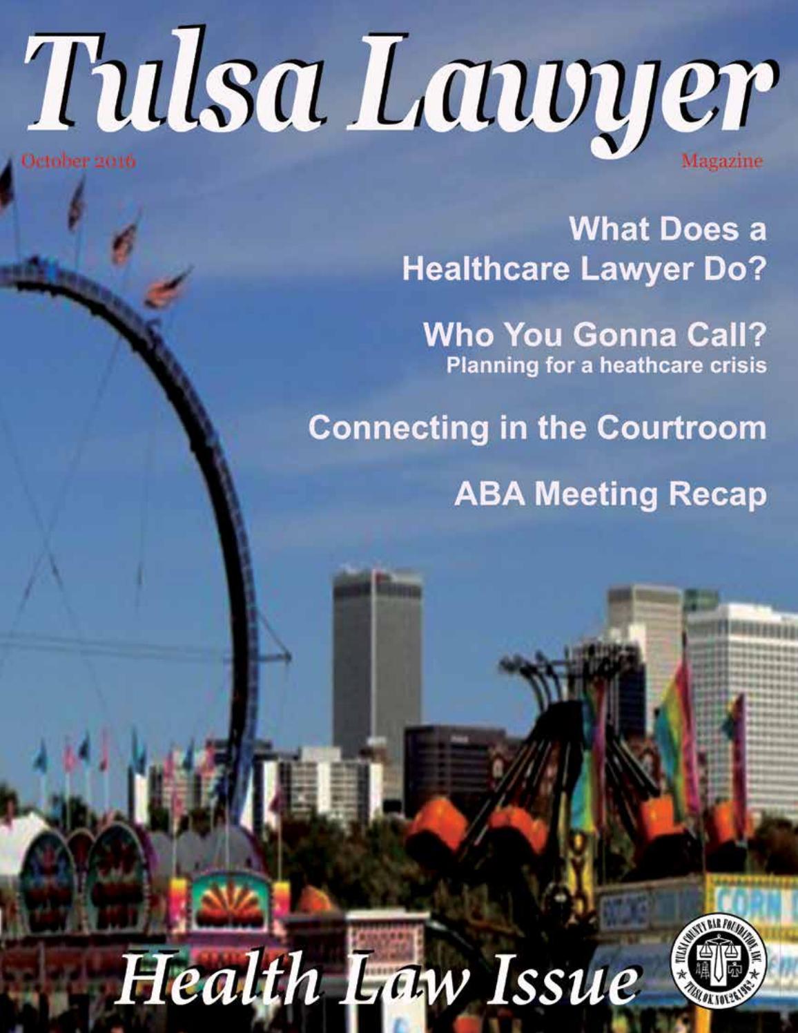Tulsa Lawyer Magazine October 2016 by Tulsa County Bar Association - Issuu