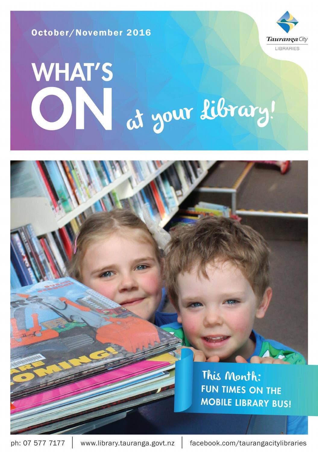 What's ON at your Library - October/November 2016 by Tauranga City ...