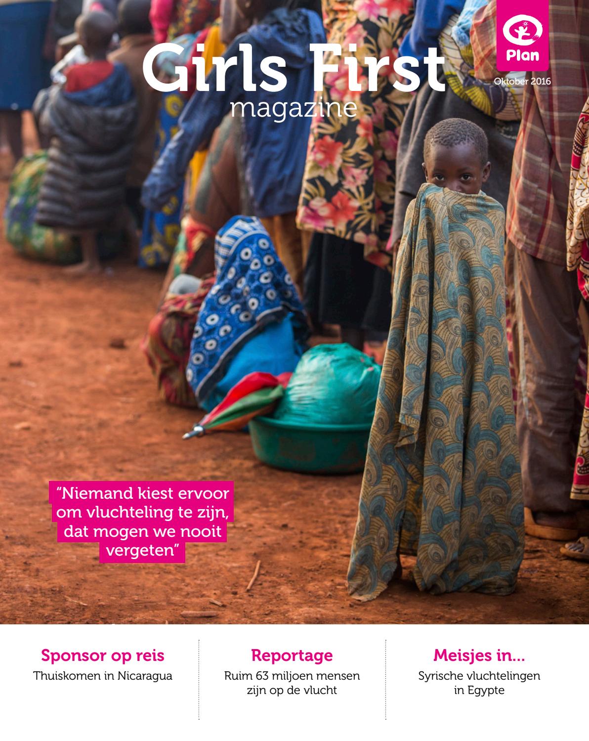 Girls first magazine - oktober 2016 by Plan International Nederland - Issuu