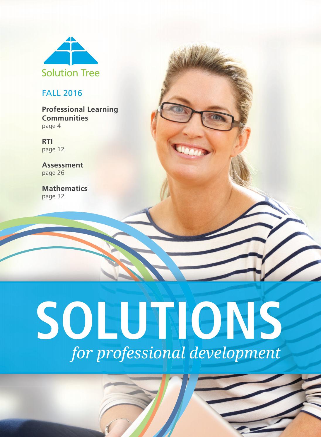 2016 Fall Professional Development Catalog by Solution Tree - Issuu